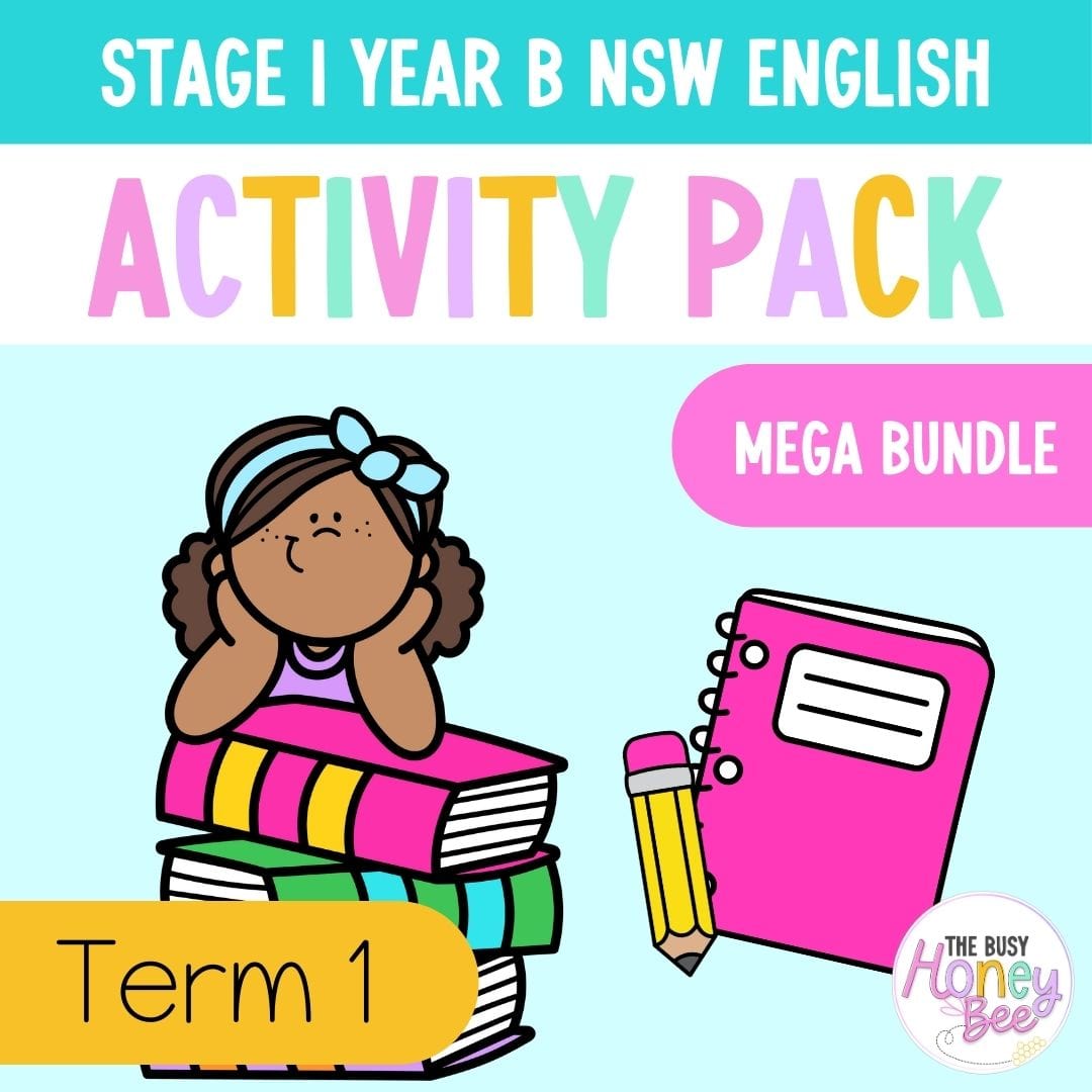 Stage 1 Year B Term 1 English Activity Packs Mega Bundle – The Busy ...