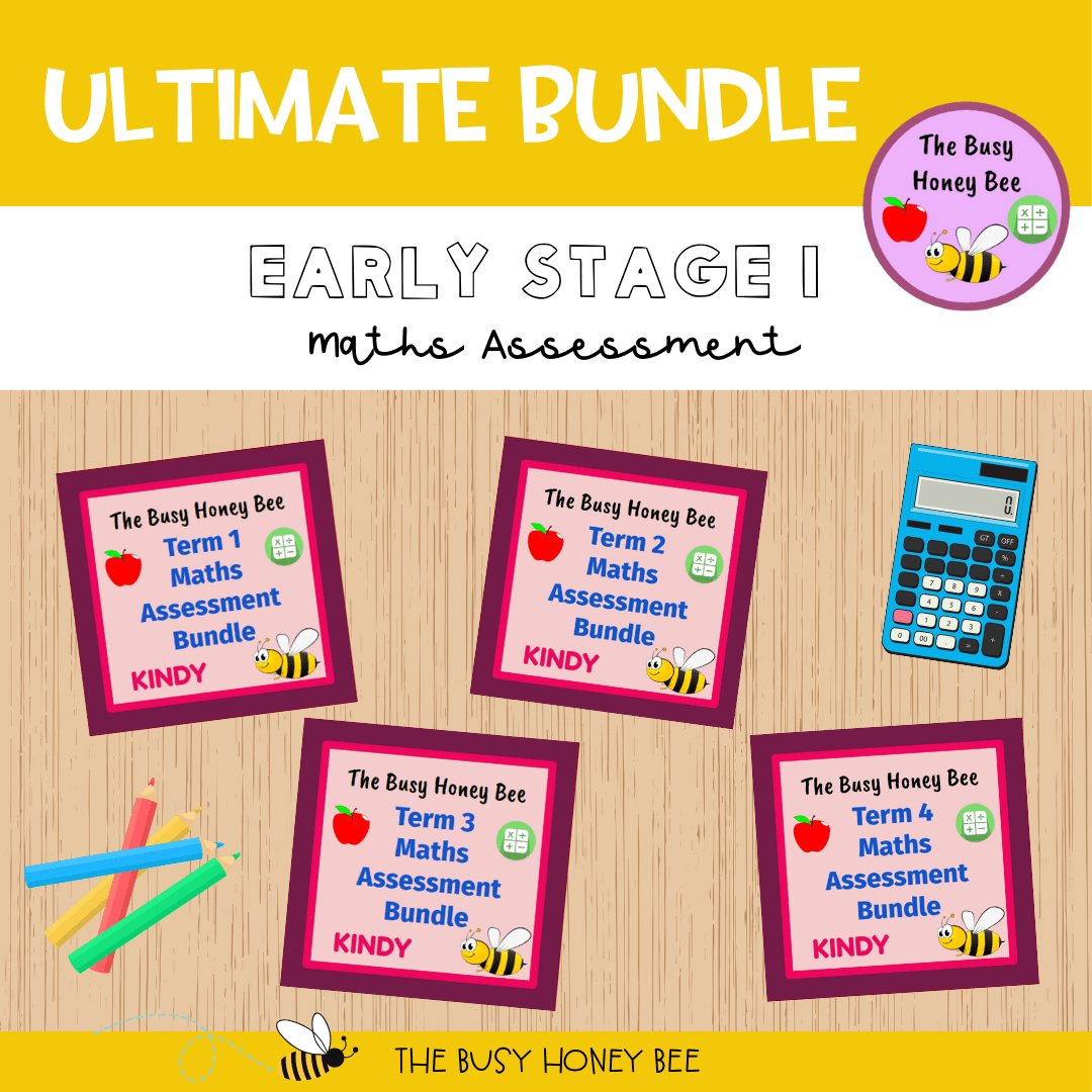ULTIMATE Early Stage 1 Maths Assessment Bundle – The Busy Honey Bee