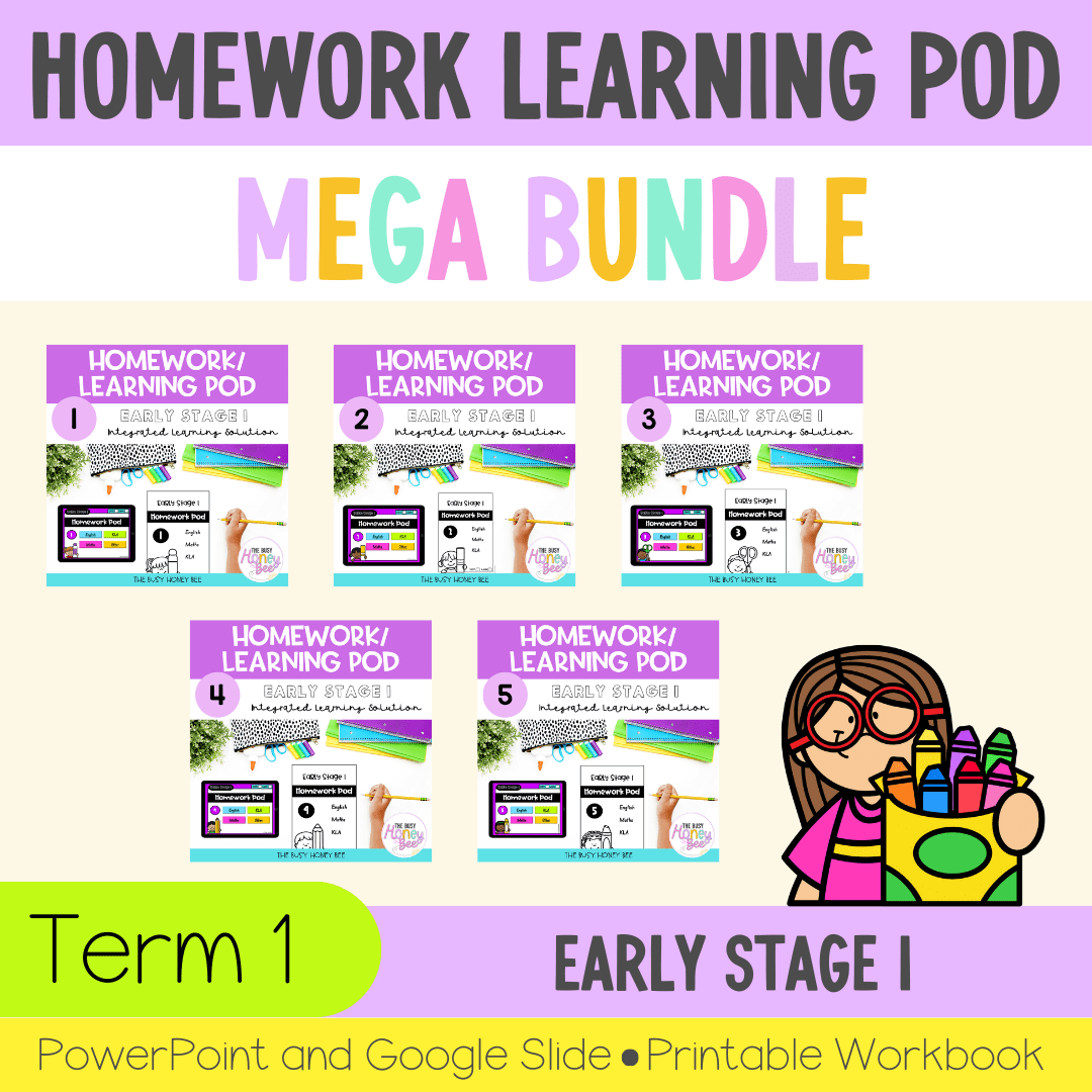 Early Stage 1 Homework/Learning Pods Term 1 Mega Bundle – The Busy ...