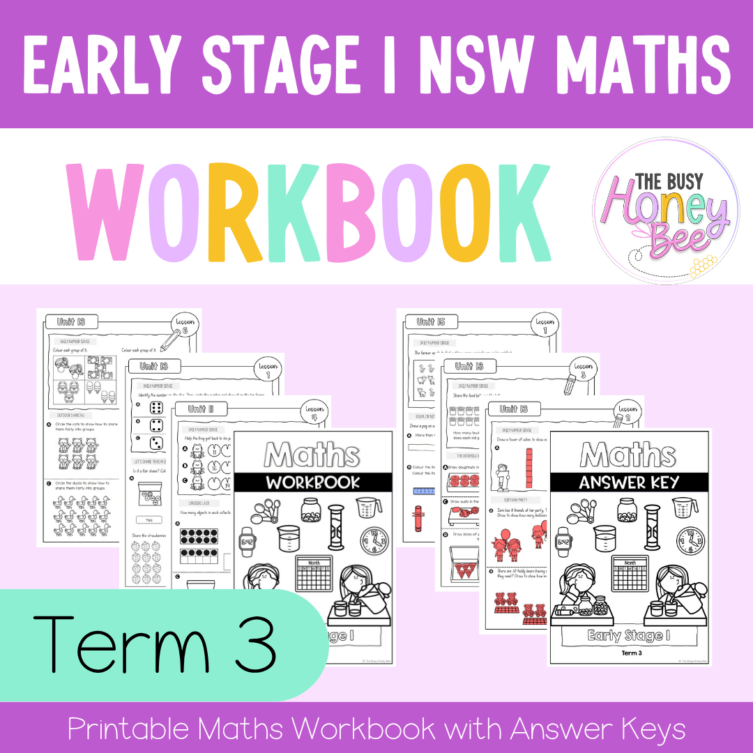 Early Stage 1 NSW Maths Workbook Term 3 – The Busy Honey Bee