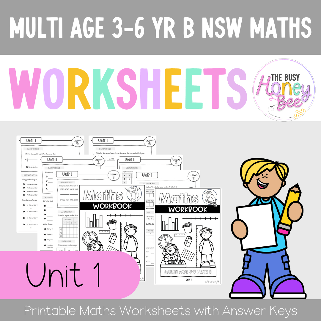 Multi Age 3-6 Year B NSW Maths Worksheets Unit 1 – The Busy Honey Bee