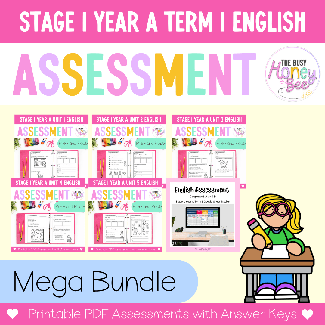 Stage 1 Year A NSW English Assessment Term 1 Mega Bundle – The Busy ...