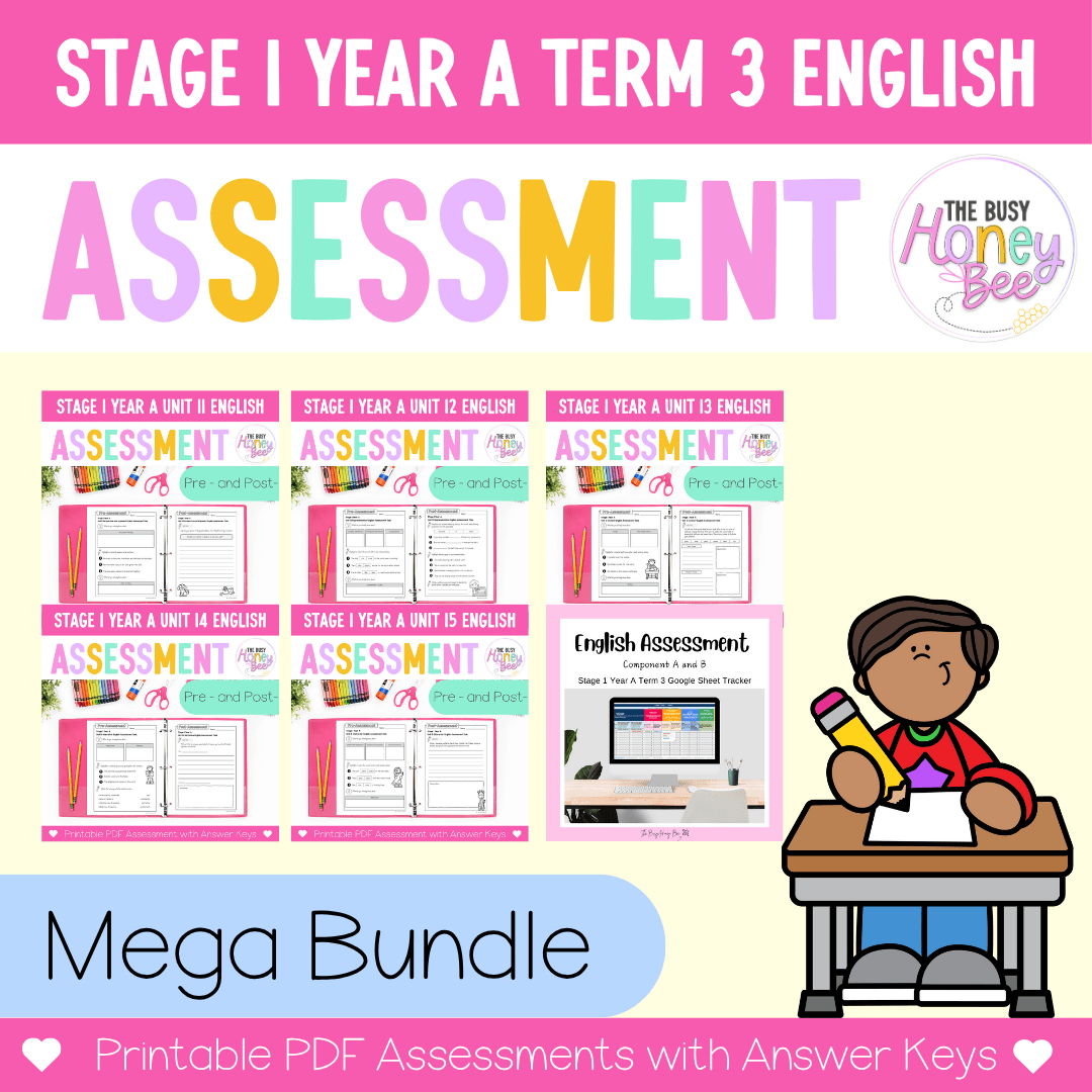 Stage 1 Year A NSW English Assessment Term 3 Mega Bundle – The Busy ...