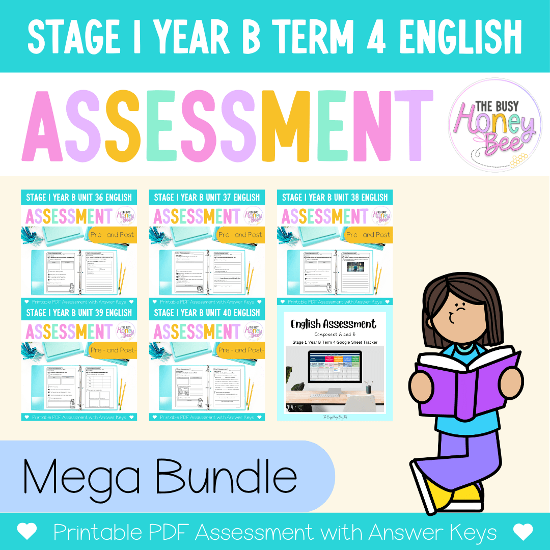 Stage 1 Year B NSW English Assessment Term 4 Mega Bundle – The Busy ...
