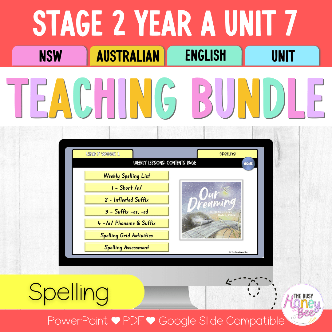 Stage 2 Year A Spelling Teaching Bundle Unit 7 - Component A – The Busy ...