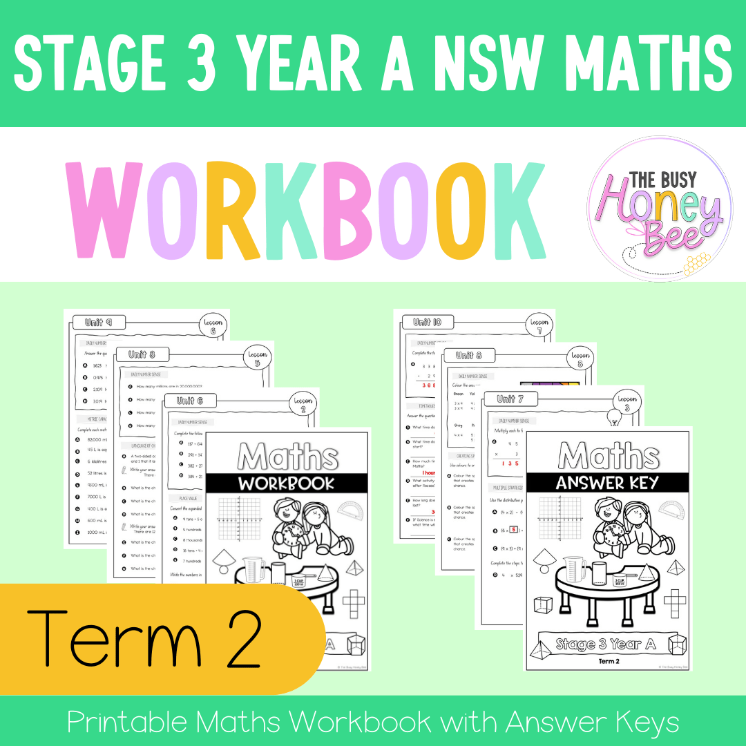 Stage 3 Year A NSW Maths Workbook Term 2 – The Busy Honey Bee