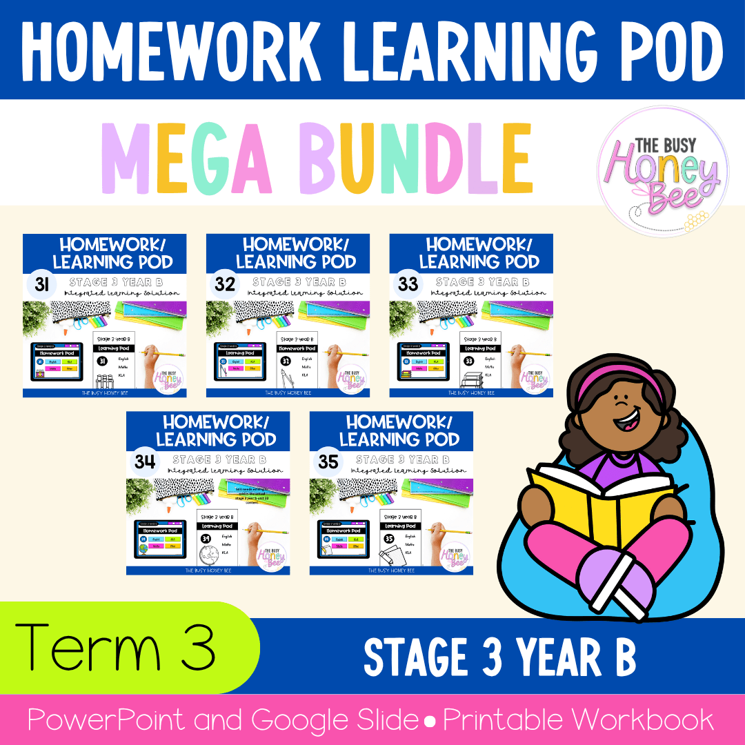 Stage 3 Year B Homework/Learning Pods Term 3 Mega Bundle – The Busy ...