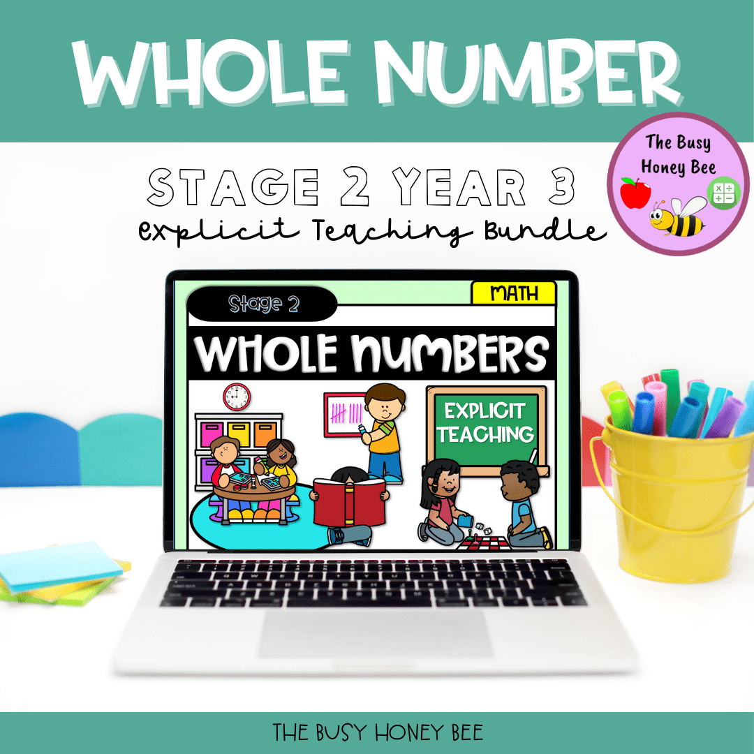 Year 3 Whole Number Explicit Teaching Bundle – The Busy Honey Bee