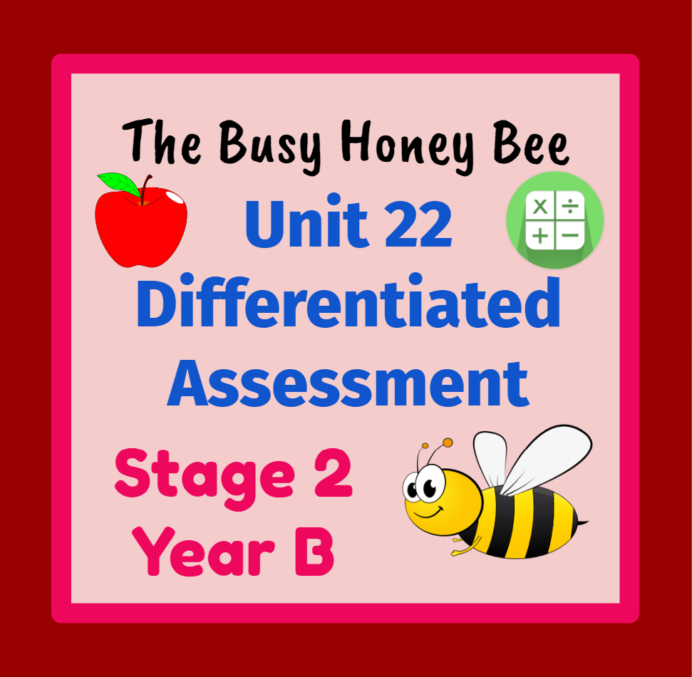 Stage 2 Year B Term 1 Differentiated Maths Assessment Bundle – The Busy ...