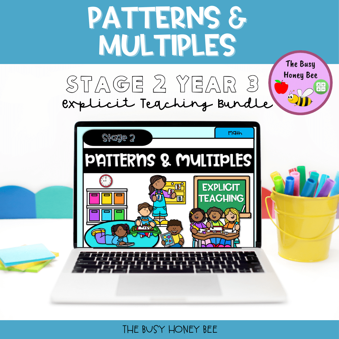 Year 3 Patterns and Multiples Explicit Teaching Bundle – The Busy Honey Bee
